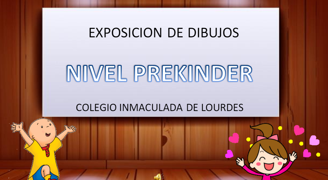 Exposición de dibujos Prekinder | Colegio Inmaculada de Lourdes